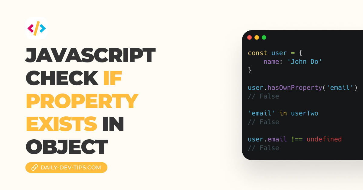 JavaScript Check If Property Exists In Object