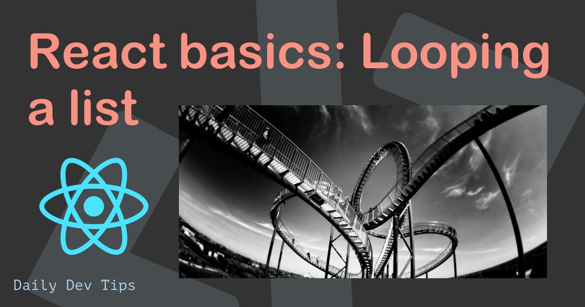 React Basics Looping A List
