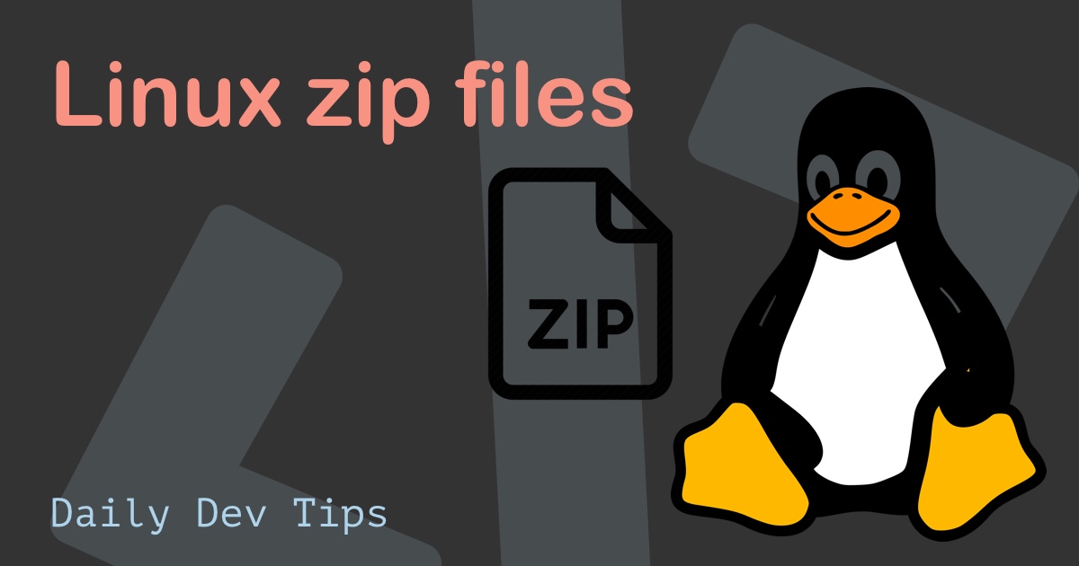 Linux Zip Files