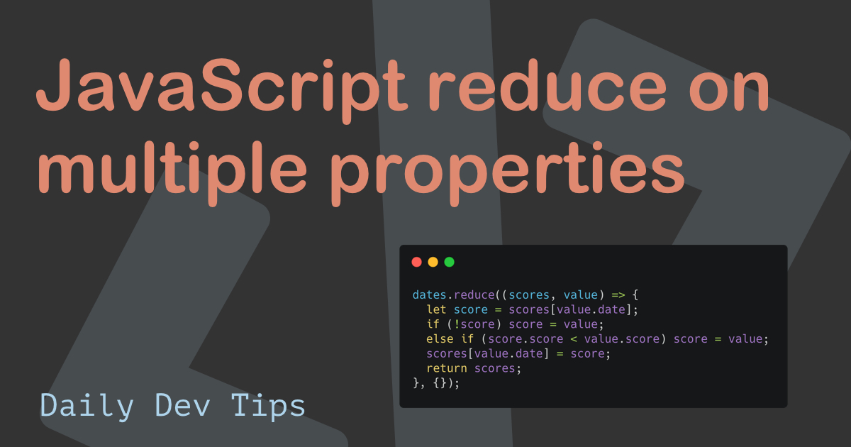 JavaScript Reduce On Multiple Properties