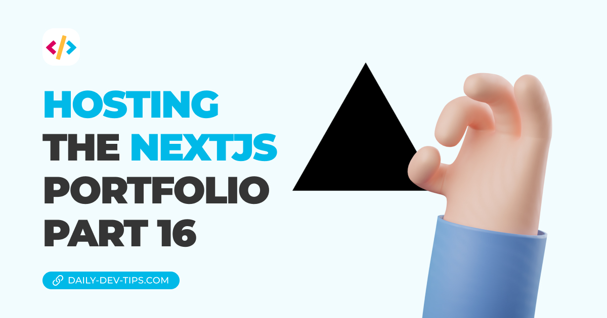 Hosting The Nextjs Portfolio Part 16