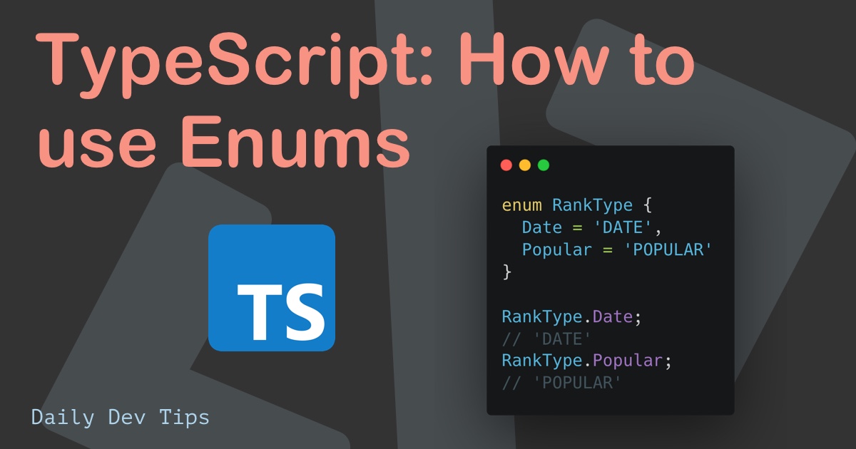 TypeScript How To Use Enums